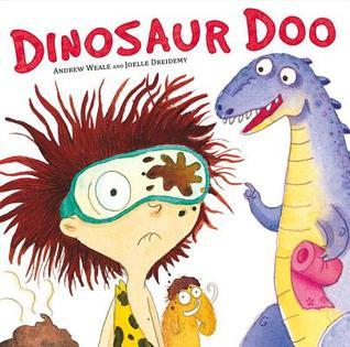 Dinosaur Doo by Andrew Weale | Goodreads