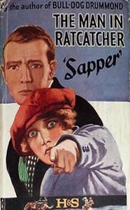 The Man In Ratcatcher by Sapper | Goodreads