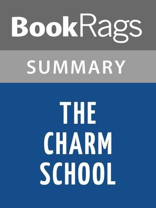 The Charm School by Nelson Demille | Summary & Study Guide by BookRags ...