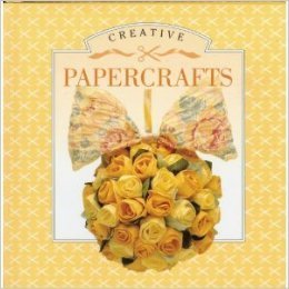 Creative Papercrafts (Little Book Craft Series) by Cheryl Owen | Goodreads