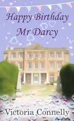 Happy Birthday, Mr Darcy (Austen Addicts, #5) by Victoria Connelly ...