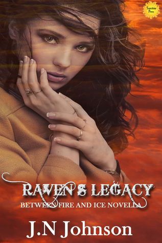Raven's Legacy by J.N. Johnson | Goodreads