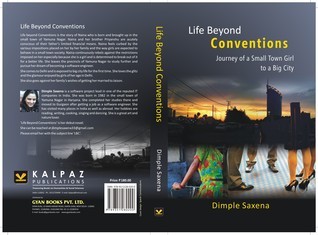 life beyond conventions by Dimple Saxena | Goodreads