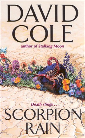 Scorpion Rain by David Cole | Goodreads