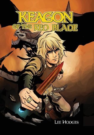Keagon of the Red Blade by Lee Hodges | Goodreads