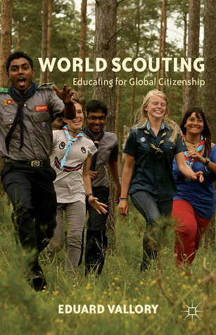 World Scouting: Educating for Global Citizenship by Eduard Vallory ...