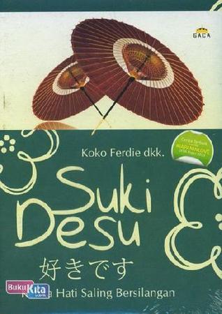 Suki Desu by Koko Ferdie | Goodreads