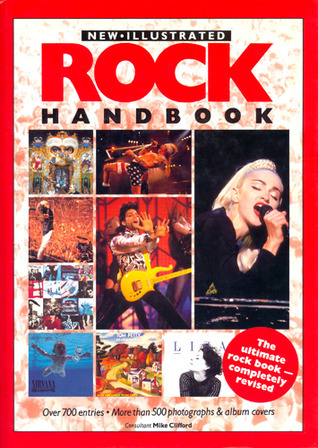 New Illustrated Rock Handbook by Mike Clifford | Goodreads