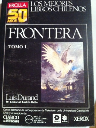 Frontera by Luis Durand | Goodreads