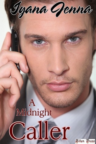 A Midnight Caller by Iyana Jenna | Goodreads