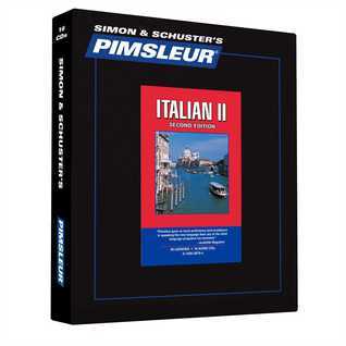 Pimsleur Italian Level 2 CD: Learn to Speak and Understand Italian with ...