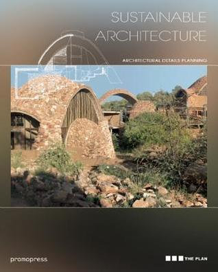 Sustainable Architecture by The Plan | Goodreads