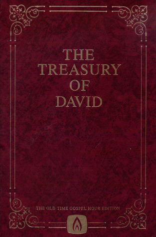 The Treasury of David (Volume I) by Charles Haddon Spurgeon | Goodreads