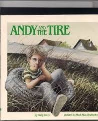 Andy and the Tire by Craig Lovik | Goodreads