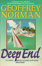 Deep End by Geoffrey Norman | Goodreads