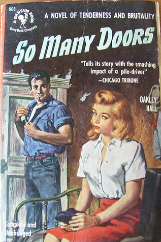 So Many Doors by Oakley Hall | Goodreads