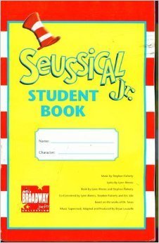 Seussical Jr. Student Book by Lynn and Flaherty | Goodreads