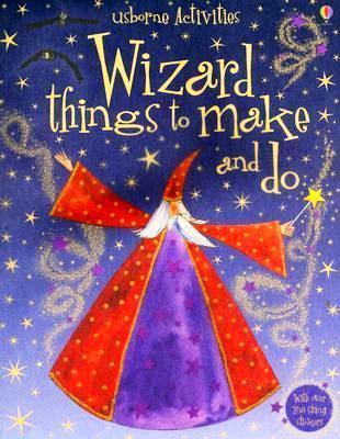 Wizard Things to Make Do by Rebecca Gilpin | Goodreads