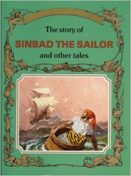 The Story of Sinbad the Sailor and Other Tales by Peter Holeinone ...