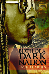 Birth of a Dark Nation (Dark Nation, #1) by Rashid Darden | Goodreads