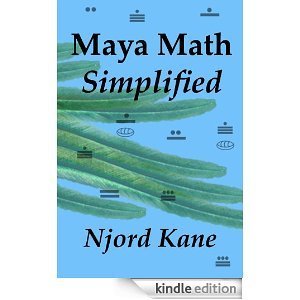 Maya Math Simplified by Njord Kane | Goodreads