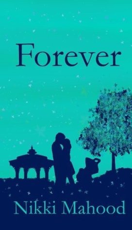 Forever (Fallen Saga #2) by Nikki Mahood | Goodreads