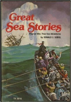 Great Sea Stories by Donald J. Sobol | Goodreads