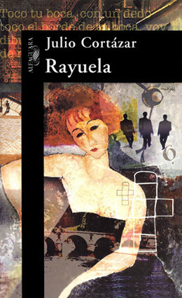 Rayuela by Julio Cortázar | Goodreads