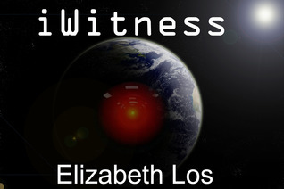 iWitness by Elizabeth Los | Goodreads