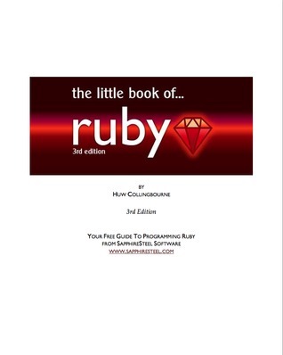 The Little Book of Ruby by Huw Collingbourne | Goodreads