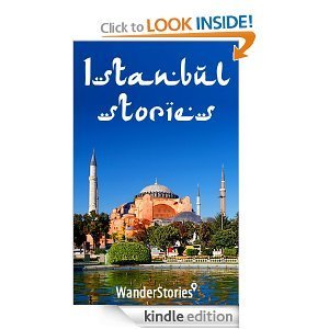 Istanbul Stories: Travel stories told by the best local tour guide by ...