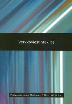 Verkkoviestintäkirja by Pekka Aula | Goodreads