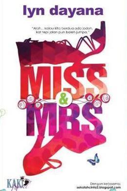 Miss & Mrs by Lyn Dayana | Goodreads