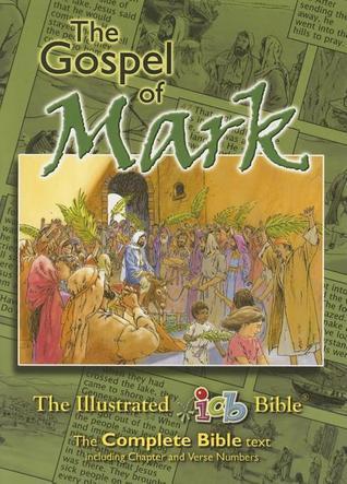 The Gospel of Mark: The Illustrated International Children's Bible by ...