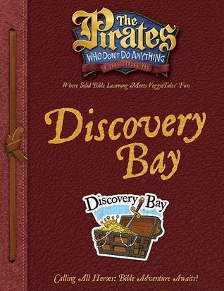 The Pirates Who Don't Do Anything Discovery Bay by Anonymous | Goodreads