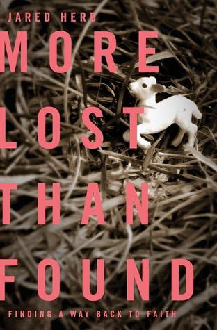 More Lost Than Found: Finding a Way Back to Faith by Jared Howard Herd ...