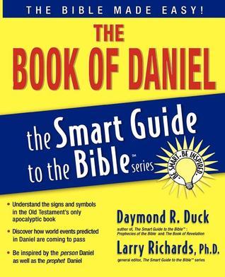 The Book of Daniel by Daymond R. Duck | Goodreads