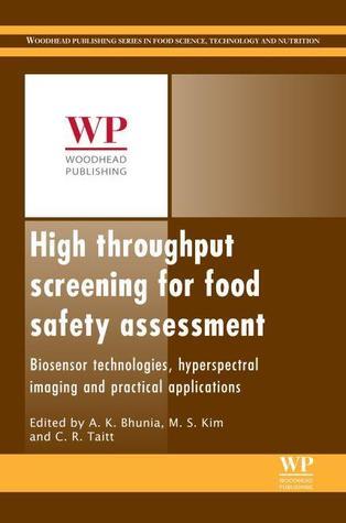 High Throughput Screening for Food Safety Assessment: Biosensor ...