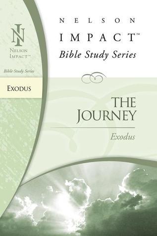 Exodus (Nelson Impact Bible Study Guide) by Edward Middleton | Goodreads