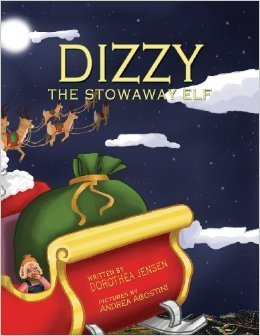 Dizzy, the Stowaway Elf (Santa's Izzy Elves, #3) by Dorothea Jensen ...