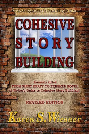 Cohesive Story Building by Karen Wiesner | Goodreads