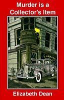Murder Is a Collector's Item by Elizabeth Dean | Goodreads