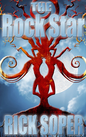 The Rock Star by Rick Soper | Goodreads