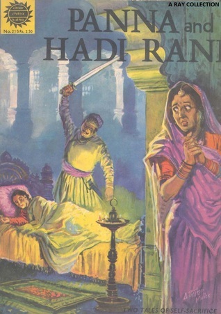 Panna & Hadi Rani ( Amar Chitra Katha 215 ) by Anant Pai | Goodreads