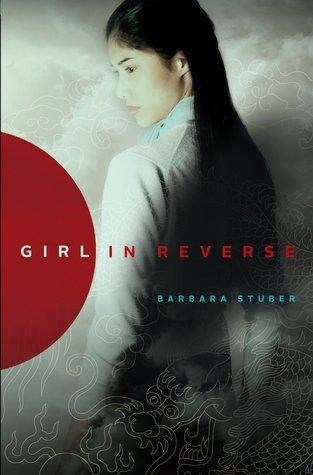 Girl in Reverse by Barbara Stuber | Goodreads