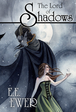 The Lord of Shadows by Erin E. Ewer | Goodreads