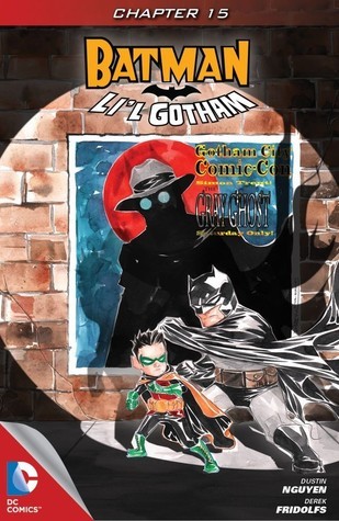 Batman: Li'l Gotham #15 by Derek Fridolfs | Goodreads