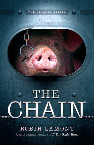 The Chain (The Kinship Series #1) by Robin Lamont | Goodreads