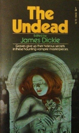 The Undead by James Dickie | Goodreads
