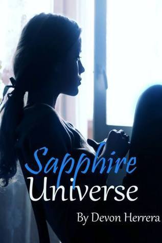 Sapphire Universe (The Universe Series, #1) by Devon Herrera | Goodreads
